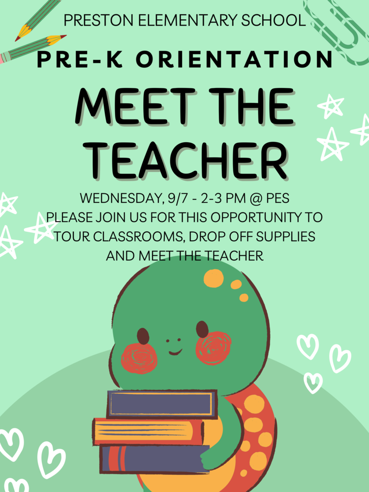 Pre K Orientation And The First Day Of Pre K Preston Elementary School